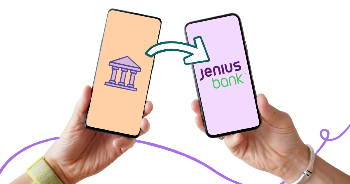 How to Switch Banks | Jenius Bank